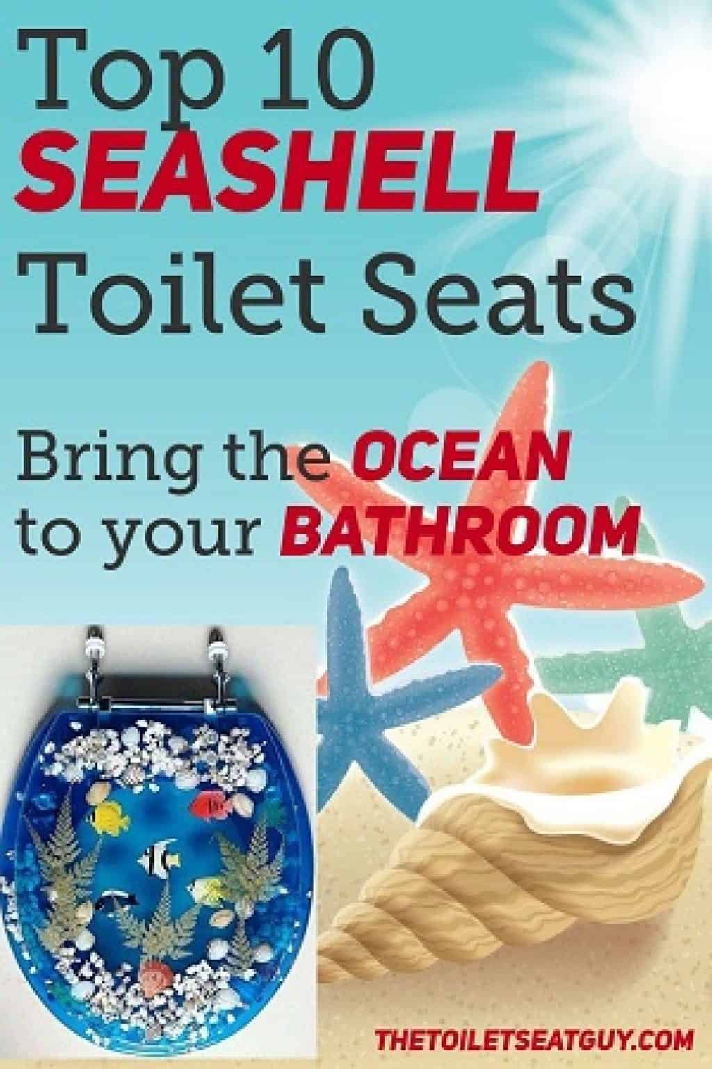 Top 10 Seashell Toilet Seats - Bring the Ocean to your Bathroom!
